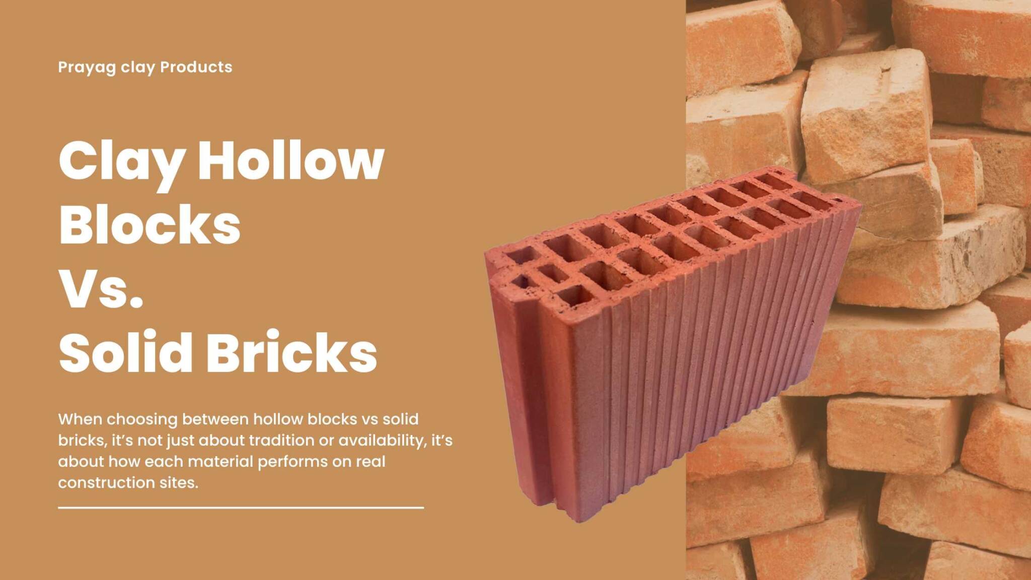 Hollow Blocks vs Solid Bricks – Strength, Cost & Durability